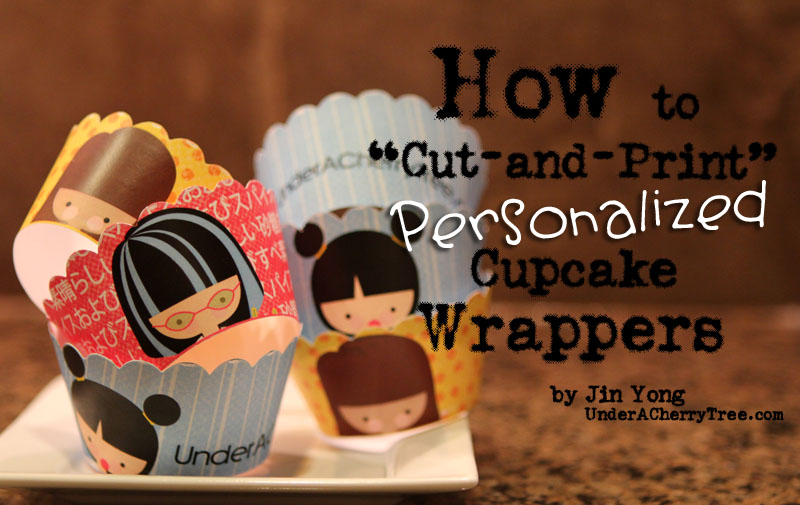 Under A Cherry Tree: Cupcake Wrappers Video Tutorial 2: Cut-and-Print ...