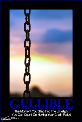 Encounters of the Human Kind: I'm gullible