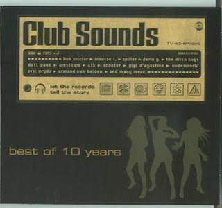 [ N A C ' s M U S I C ]: Club Sounds - Best Of 10 Years