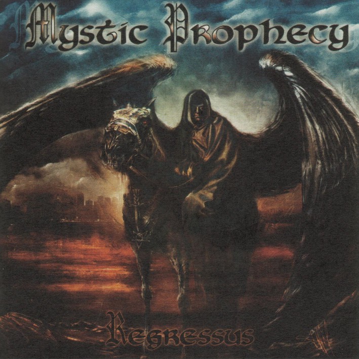 Bless The Unholy: Mystic Prophecy - Regressus (2003)