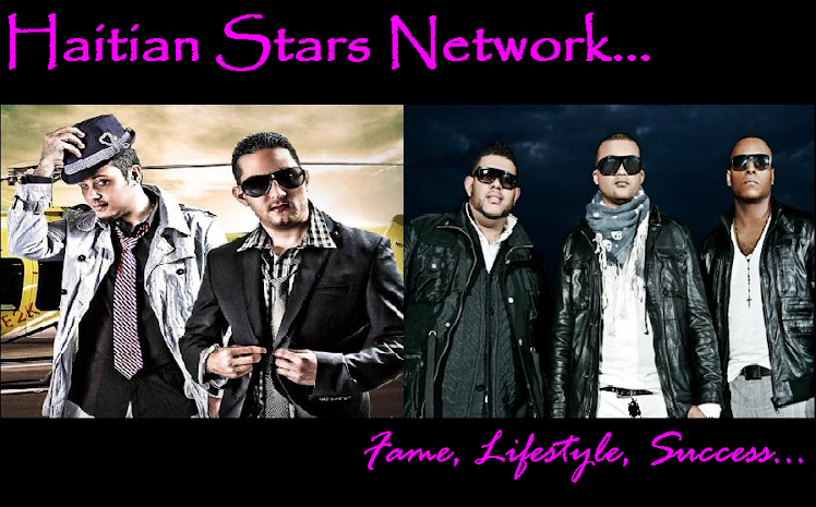 HAITIAN STARS & UP and COMING ARTISTS