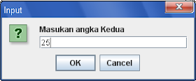 Cah Ndalem: Menampilkan Input Dialog dalam Java