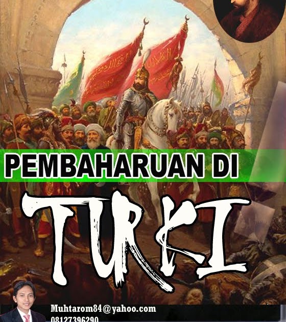 Islamic Education: Pembaharuan di Turki ; Sultan Mahmud II, Tanzimat ...