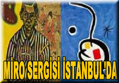 Miro sergisi İstanbul'da - ANADOLU HABER