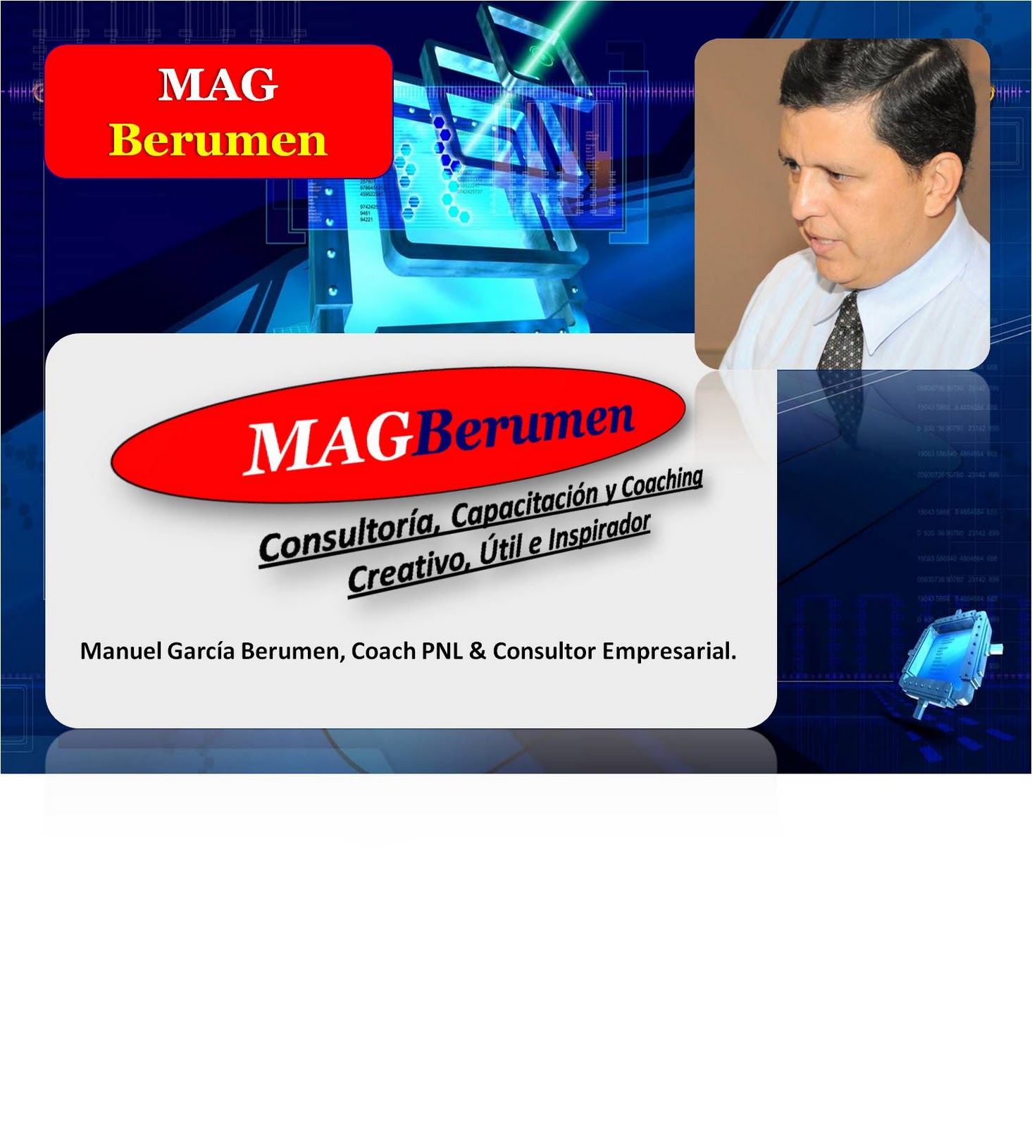 Blog de MAGBerumen Coaching PNL y Consultoría Empresarial: 2010
