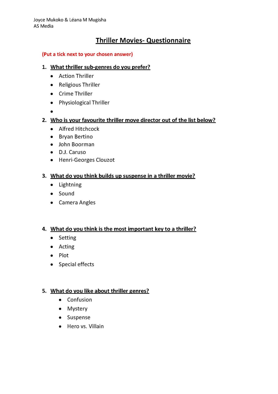 AS Media Coursework: Thriller Movies Questionnaire