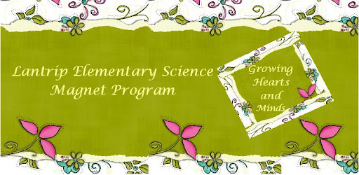 Lantrip Elementary Science Magnet Program