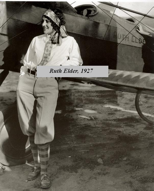 You Fly, Girl: Ruth Elder Gallery - Ruth in 1927