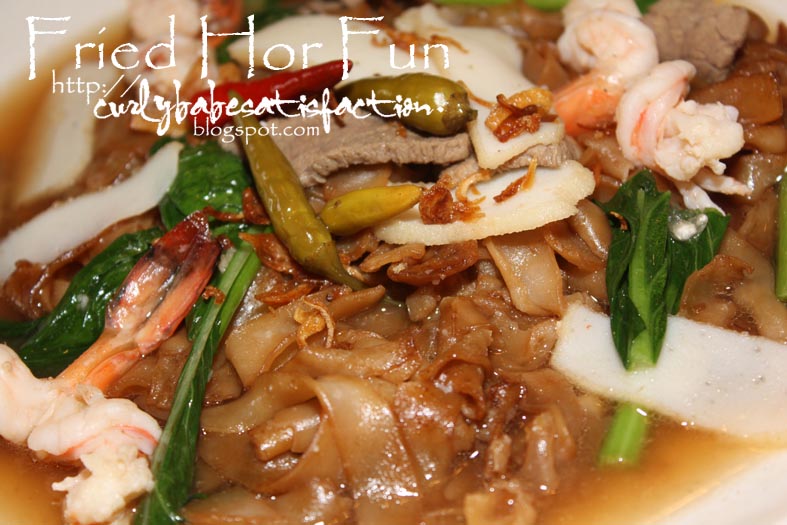 Curlybabe's Satisfaction: Fried Hor Fun- Fried Flat Rice Noodles