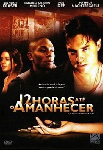 Nossos filmes: 12 Horas até o amanhecer