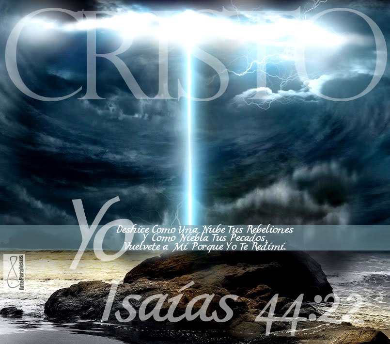 Gloria a su nombre: Isaías 44: 22