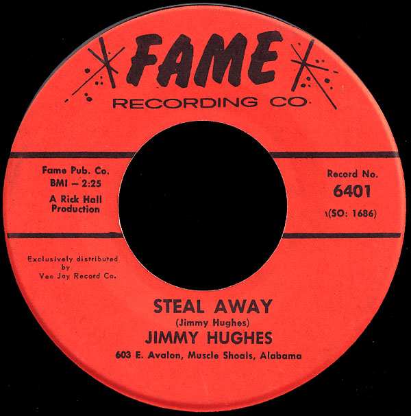I estivate, therefore I am: Steal Away, Jimmy Hughes (1964)