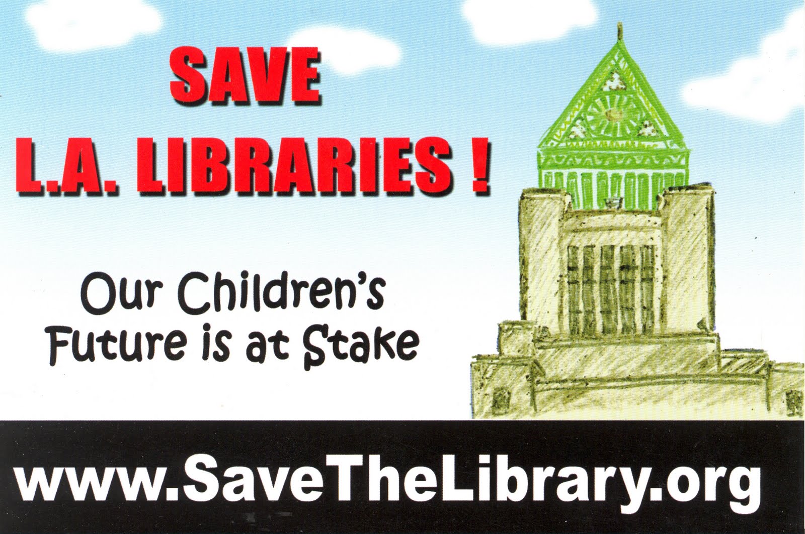 The Museum of the San Fernando Valley: SAVE LOS ANGELES PUBLIC LIBRARIES