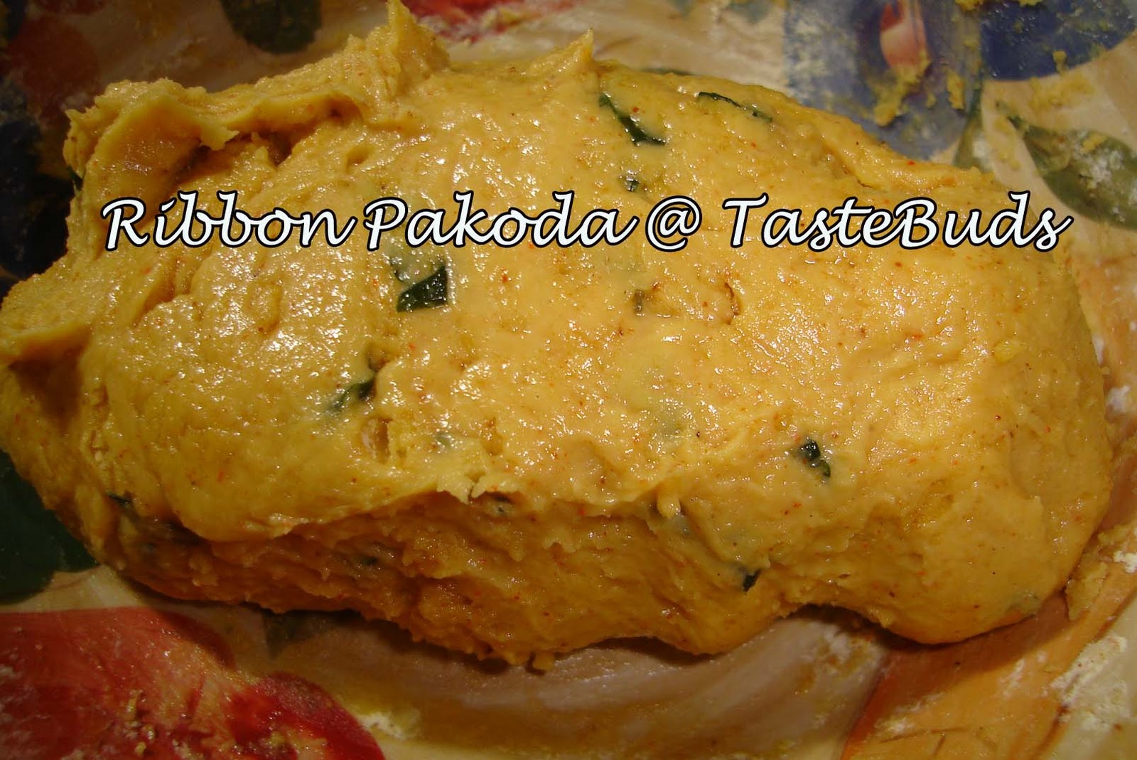 Taste Buds: Ribbon Pakoda