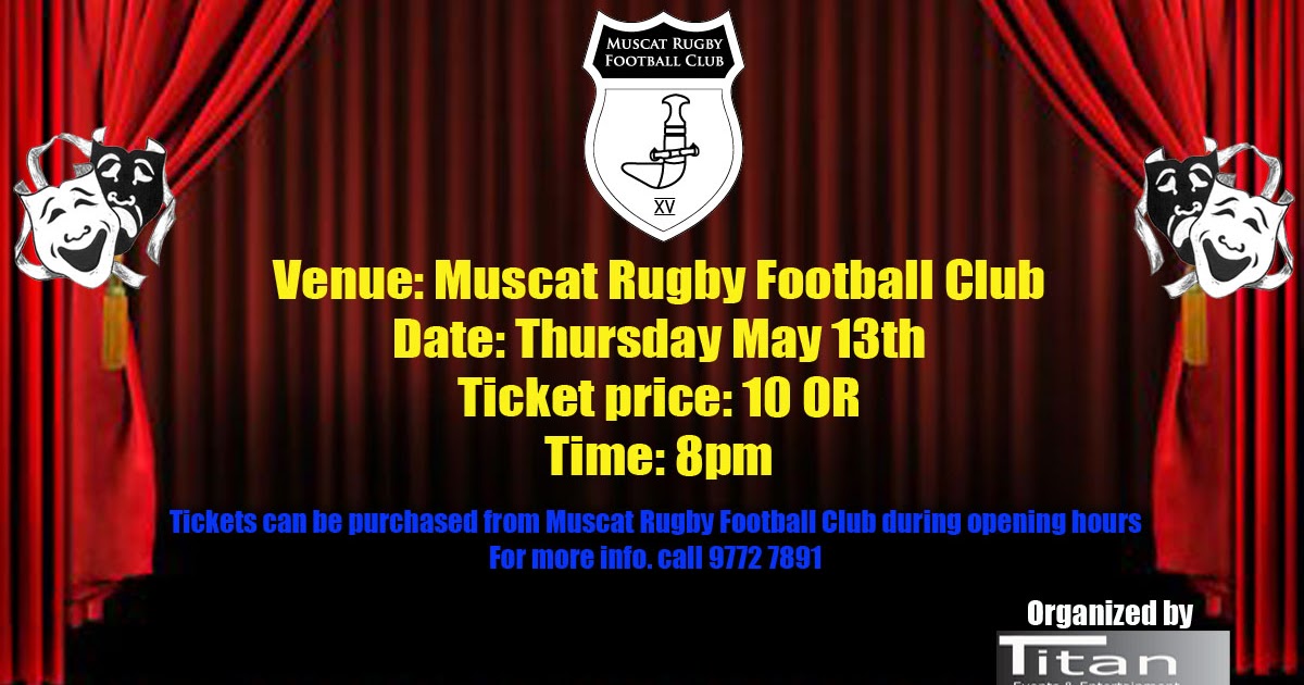 Muscat Rugby Club presents: Comedy Night - [MM] Muscat Mutterings