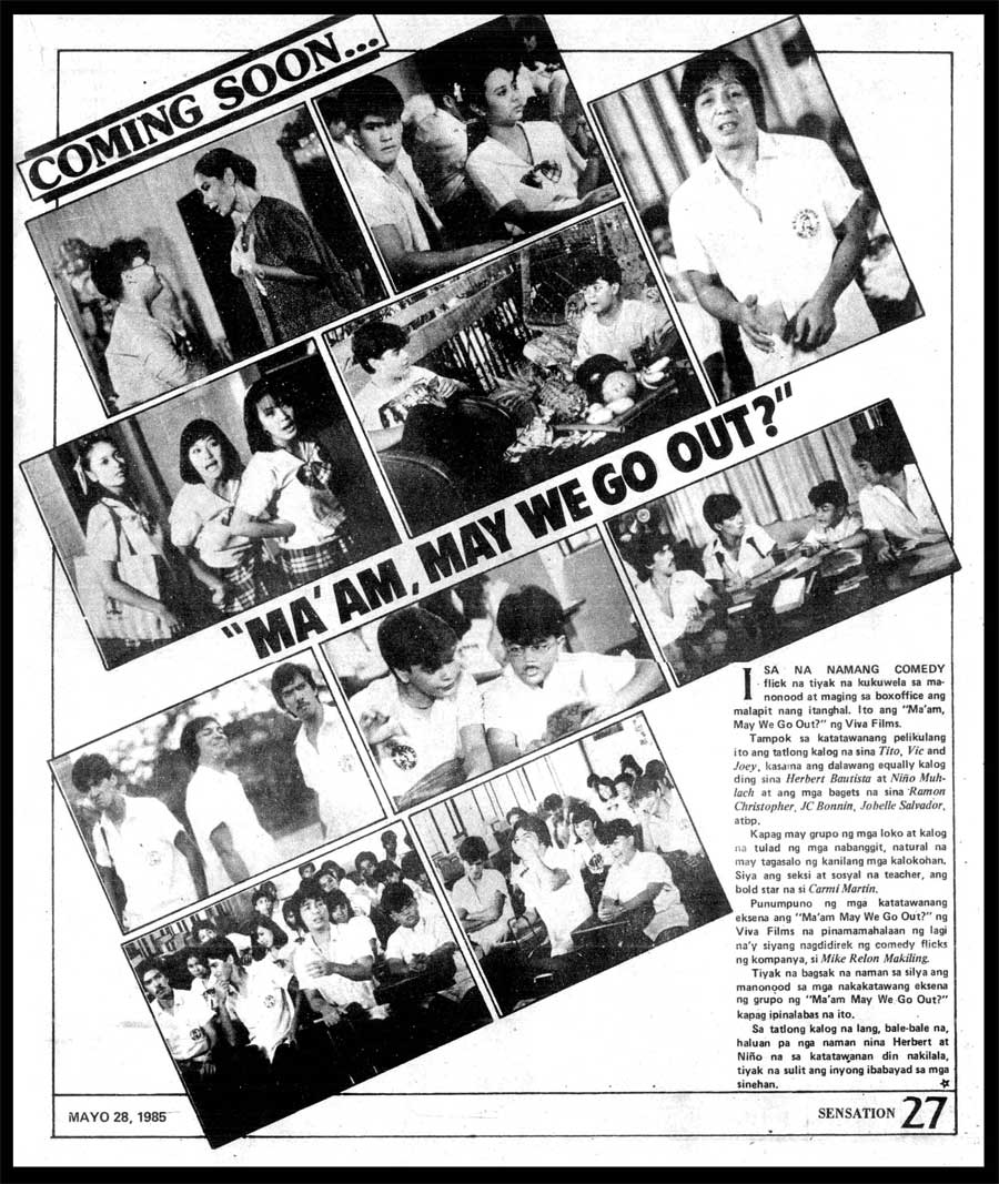 PELIKULA, ATBP.: MA'AM MAY WE GO OUT? (1985)