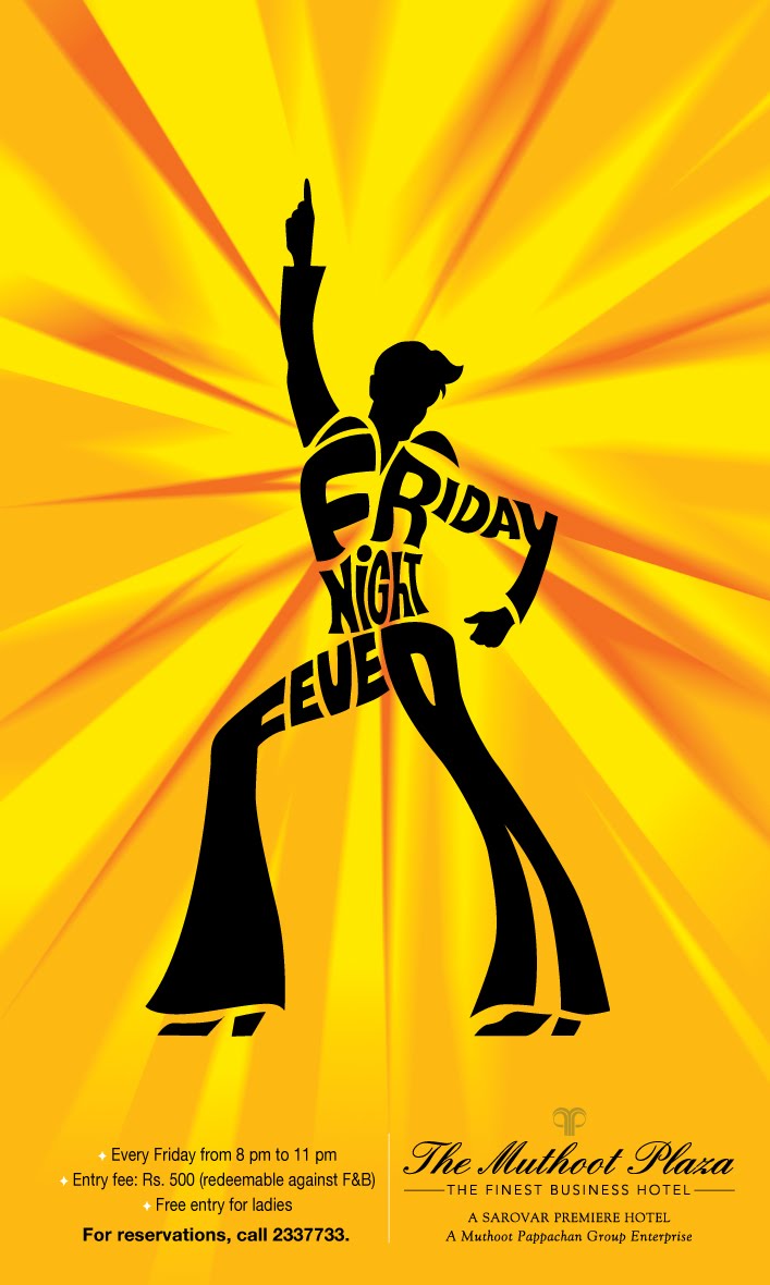 Unni's Space: Friday Night Fever