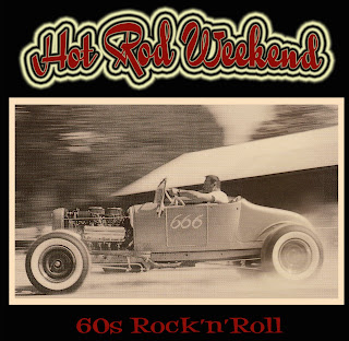 Satanic Hillbilly & Sophisticated Boppin': Mix Tape: Hot Rod Weekend