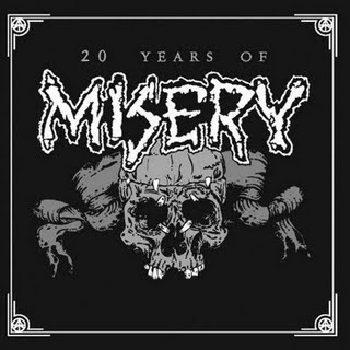 FIRMA ILEGALE::..: MISERY - 20 Years of Misery (2009)