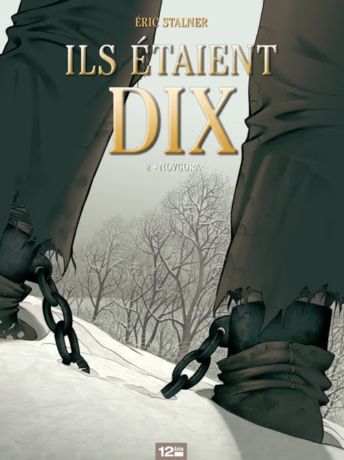 Les Carnets d'Éric Stalner: Ils étaient dix T2 : dessin de couverture