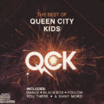 Raised On Canadian Radio: Artist: Queen City Kids, Album: Queen City ...