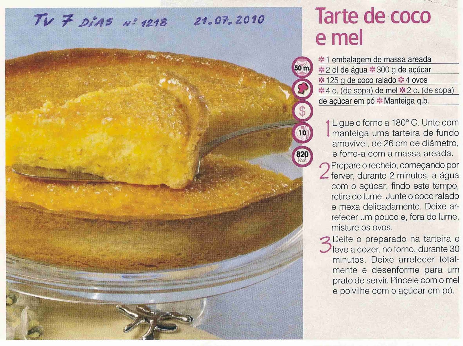Monte do Mel: Tarte de Coco e Mel...
