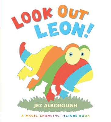 Kids' Book Review: Review: Look Out Leon