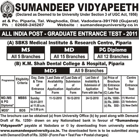 Sumandeep Vidyapeeth - All India Post Graduate Entrance Test 2011