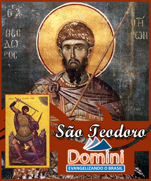 Domini Artes: Dia 09 de Novembro dia de São Teodoro