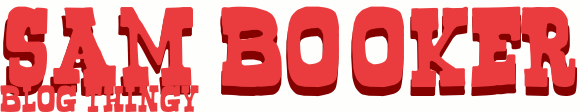 Sam Booker blog thingy