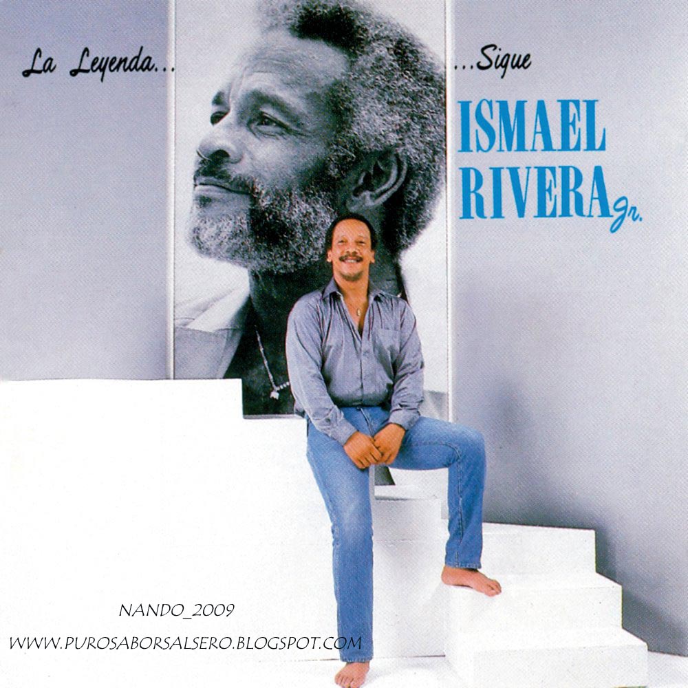 SABOR A SALSA & TIMBA: Ismael Rivera Jr. - La leyenda sigue - 1989