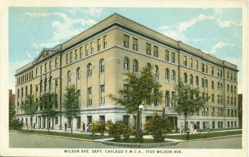 Uptown Chicago History: Wilson Avenue YMCA, 1725 Wilson Ave, Chicago