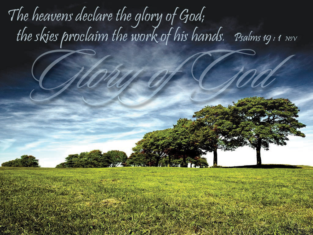 Psalms 19:1 | Hd nature wallpapers, Landscape wallpaper, Nature wallpaper