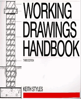 Free E-Books Download: Working Drawings Handbook - Architectural Drawings