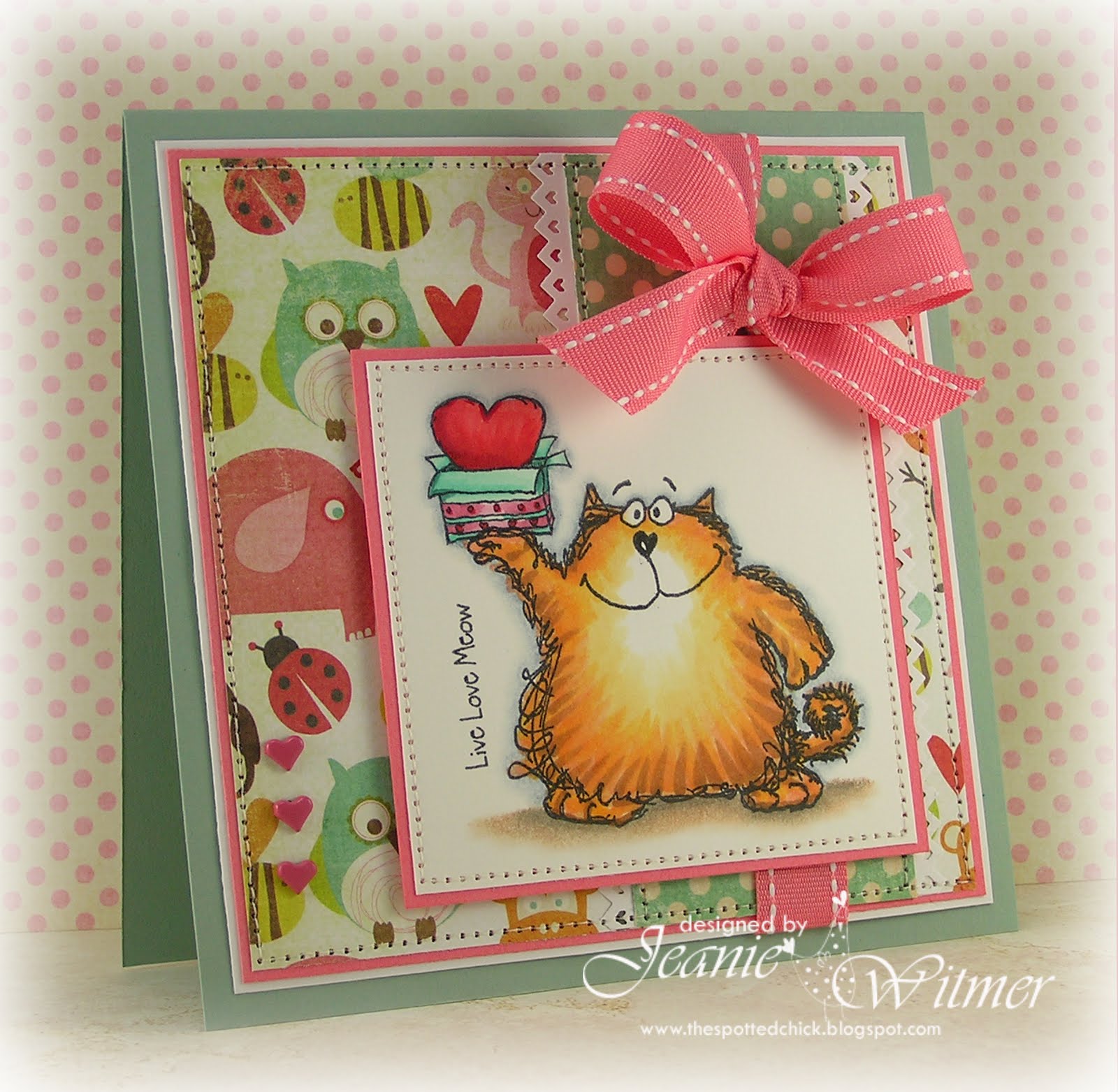 The Spotted Chick: LIVE, LOVE, MEOW!!