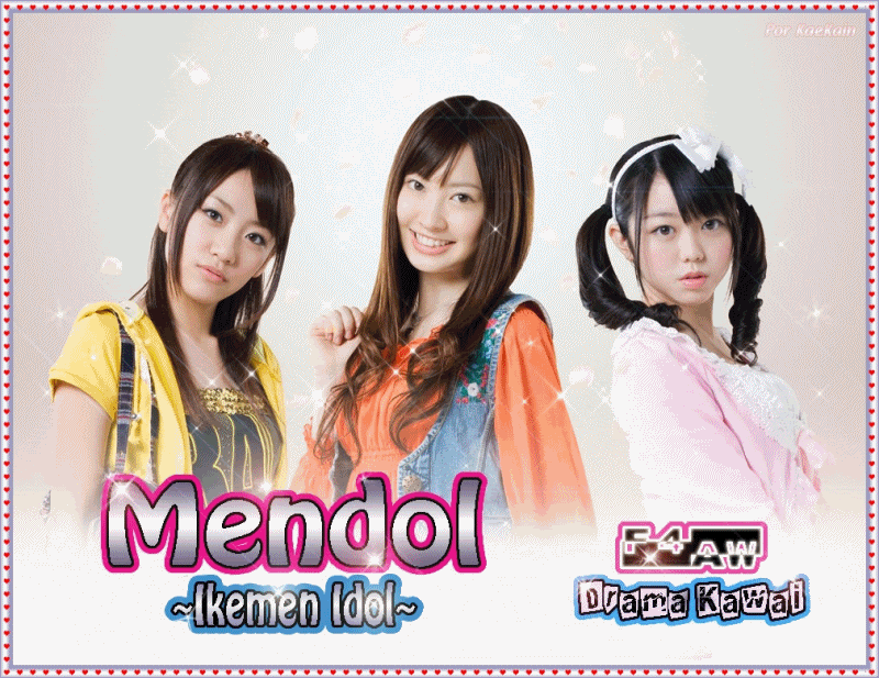 Oyasumi Dramas: Mendol, Ikemen Idol