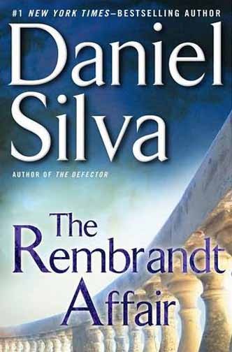 Notes for Novel Readers: Daniel Silva writes an art historical thriller