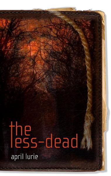 KISS THE BOOK: The Less Dead by April Lurie - OPTIONAL