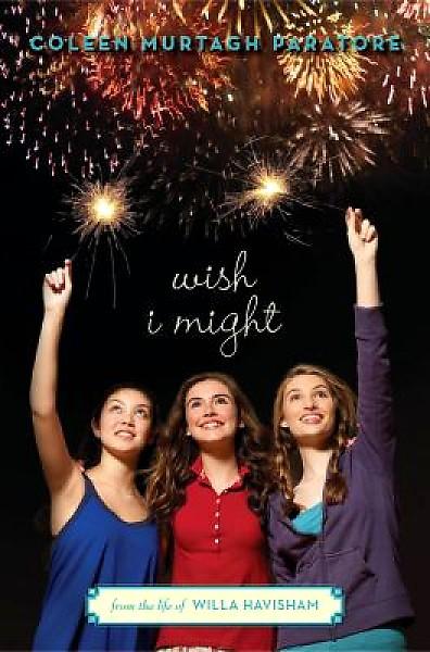 KISS THE BOOK: Wish I Might by Colleen Murtagh Paratore