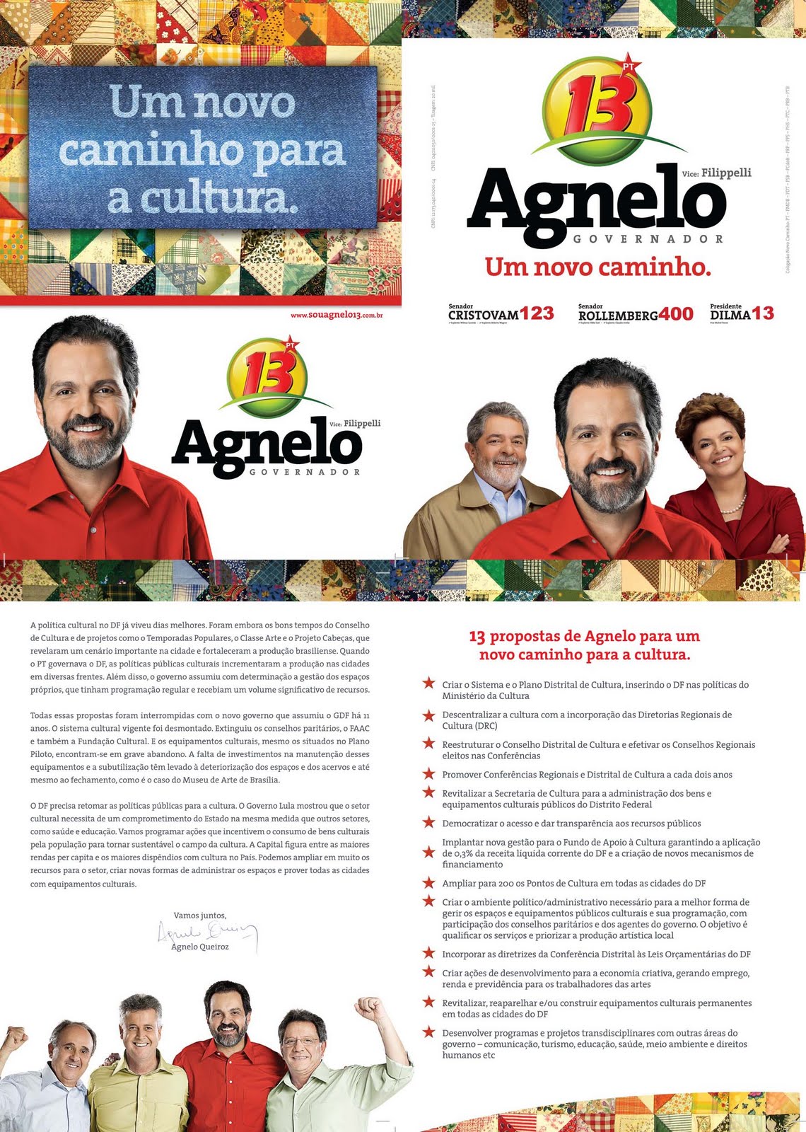 ÉTICA E CULTURA PARA MUDAR AS ESTRUTURAS!: 13 Propostas de Agnelo para ...