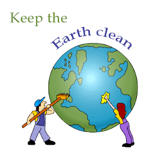Love Your Earth | Facts About Global Warming: Keep the earth clean