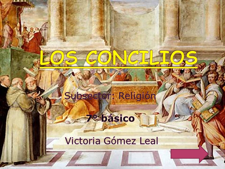 TIC EN EL AULA: Concilios