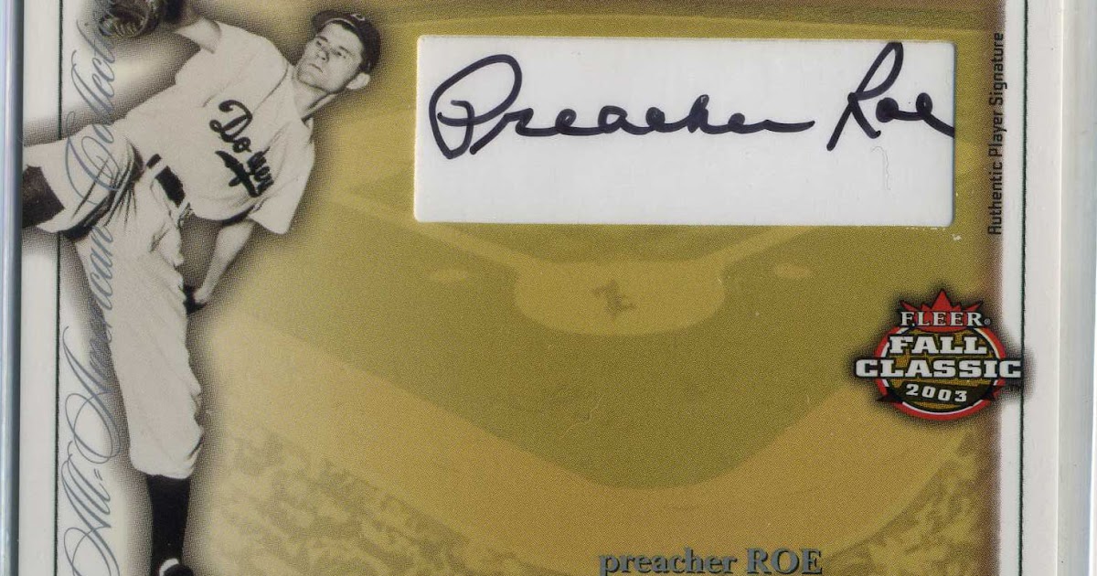 Dodgers Blue Heaven: Auto Collection: Preacher Roe Fall Classic