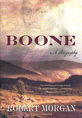 Ted Lehmann's Film, Books, Music & Commentary: Boone by Robert Morgan ...