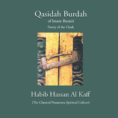 The Divine Secrets: Qasidah Burdah by Habib Hassan al Kaff