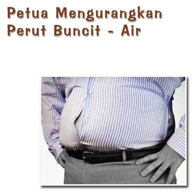 101 Petua: Petua Kurangkan Perut Buncit