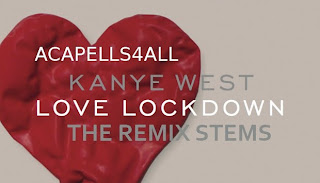 -RemixStems-: Kanye West - Love Lockdown (remix stems)