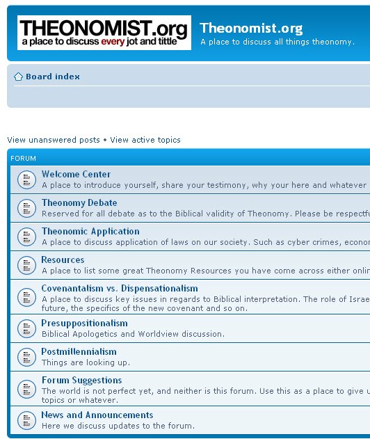 Theonomy Resources: Theonomist.org: A place to discuss all things Theonomy