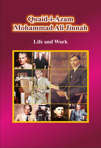 Quaid e Azam The great leader: book: Life and Work of quaid