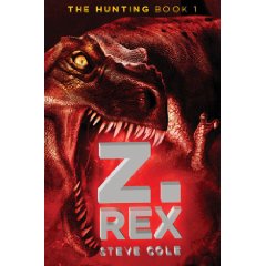The Forty Book Blog: The Hunting Series Book 1: Z. Rex